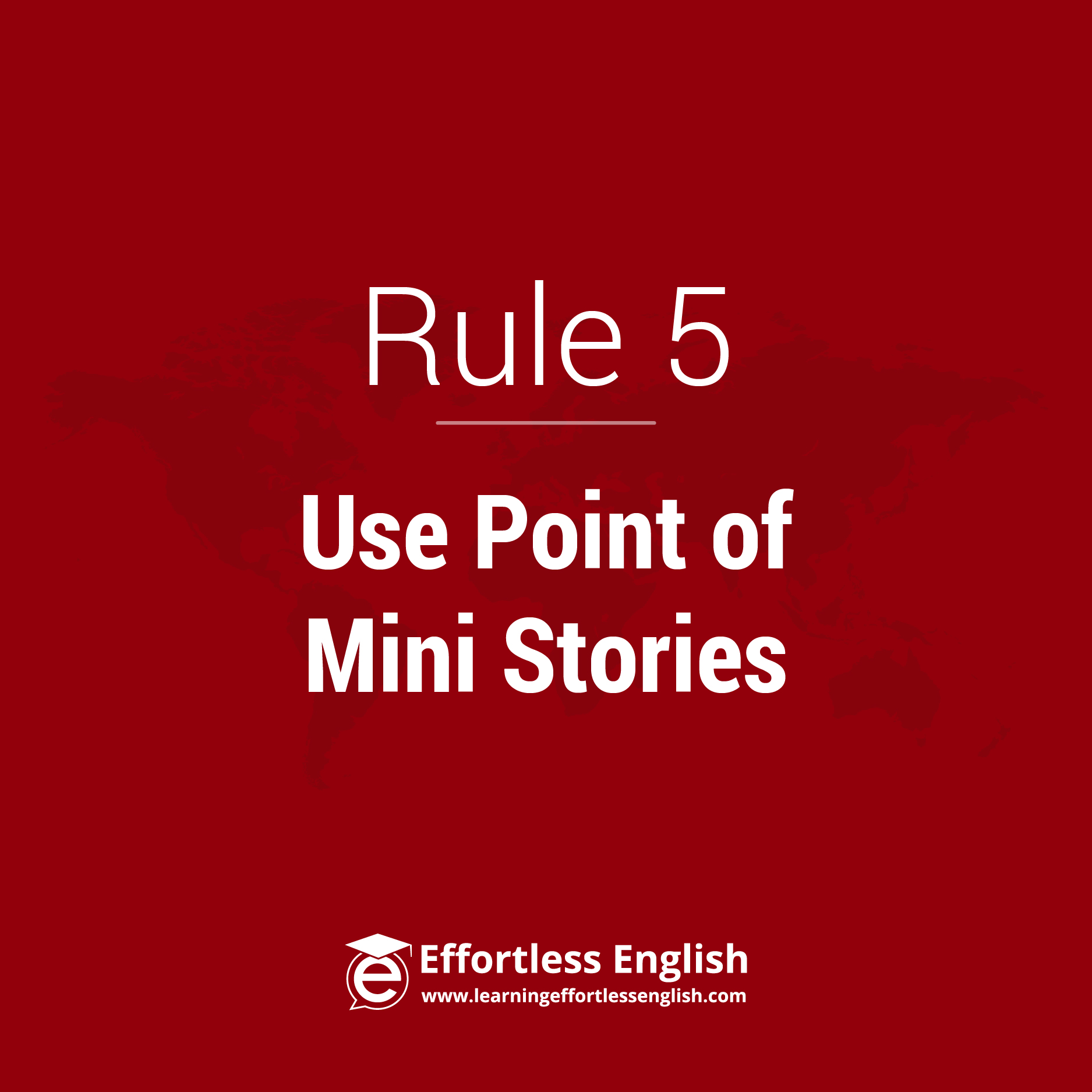 Rule 5: Use Point of View Stories for Automatic Grammar